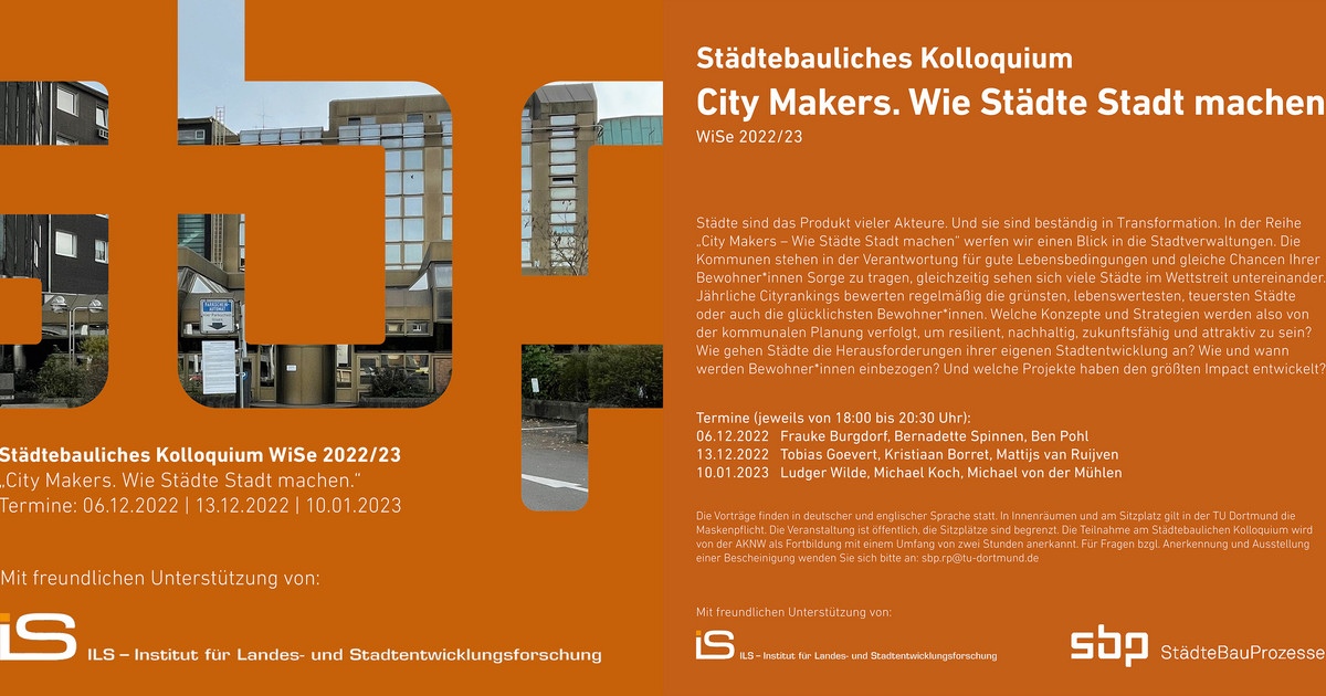 Save the Dates | Städtebauliches Kolloquium WiSe 2022/23 - SBP - TU ...
